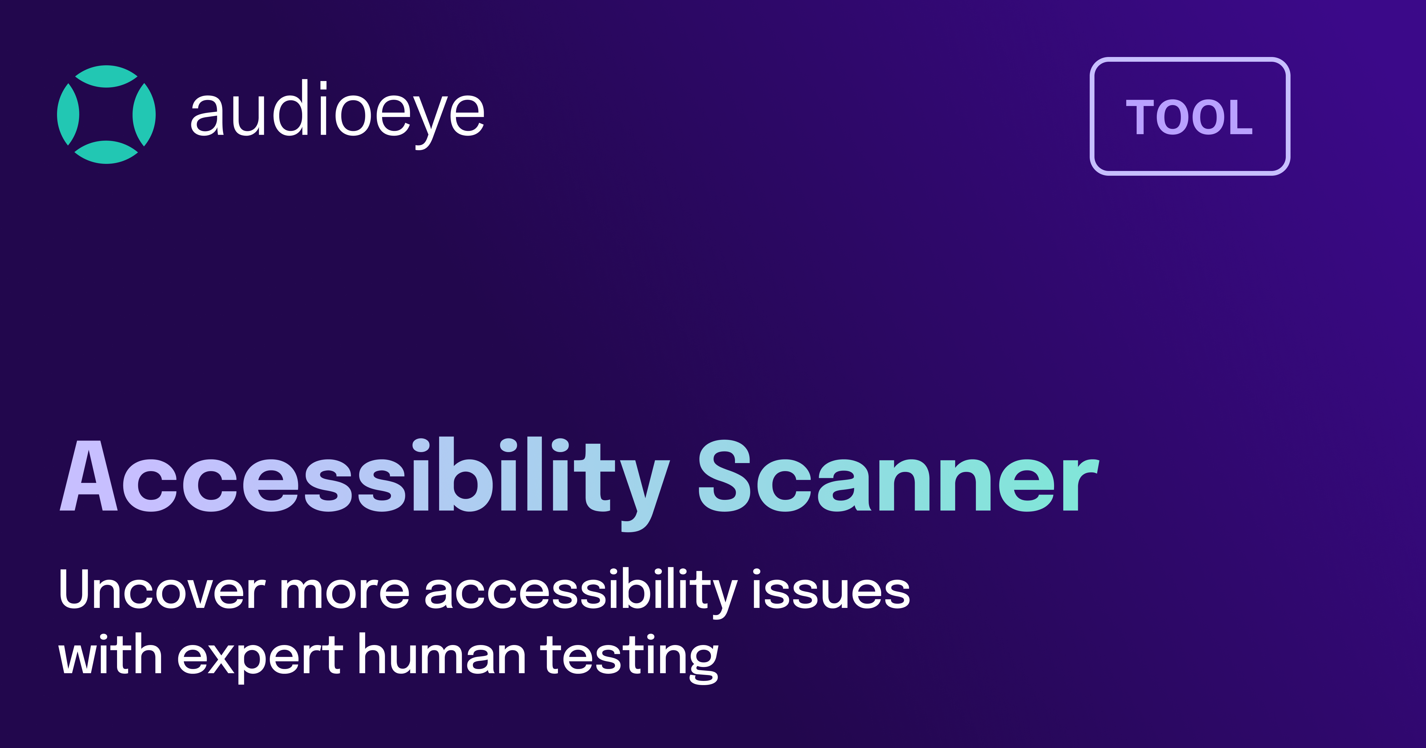 Accessibility Scanner for Mobile & Web Applications | AudioEye®